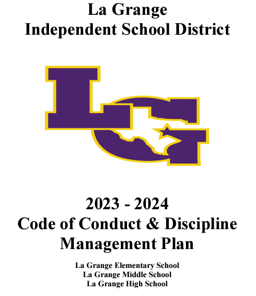 23 24 Code Of Conduct La Grange ISD 23 24 Code Of Conduct La Grange ISD